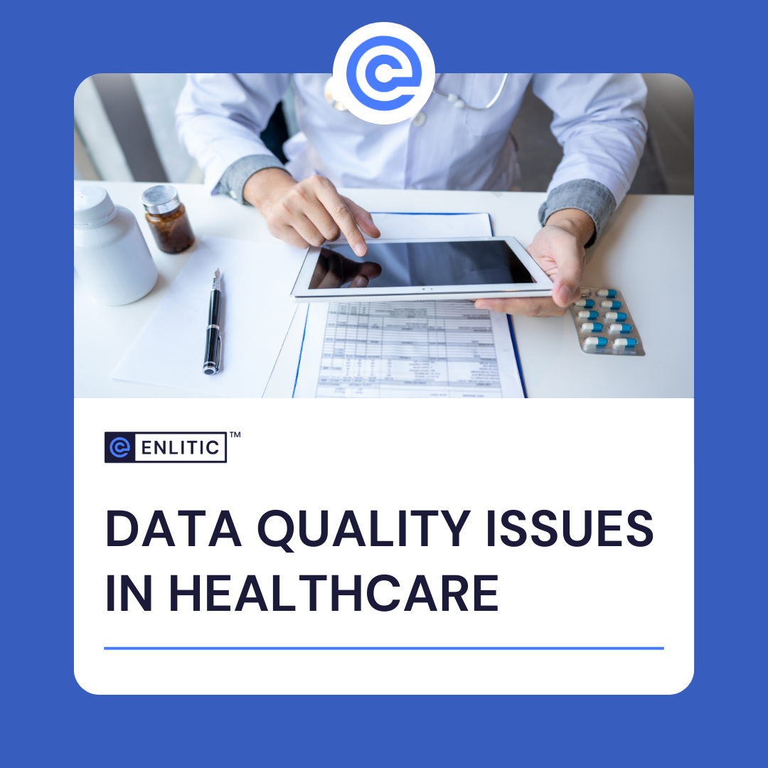 Data Quality in Healthcare